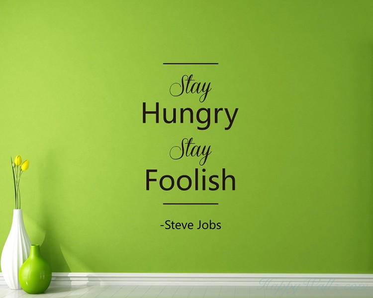 Stay Hungry Quotes Wall Decal Motivational Vinyl Art Stickers